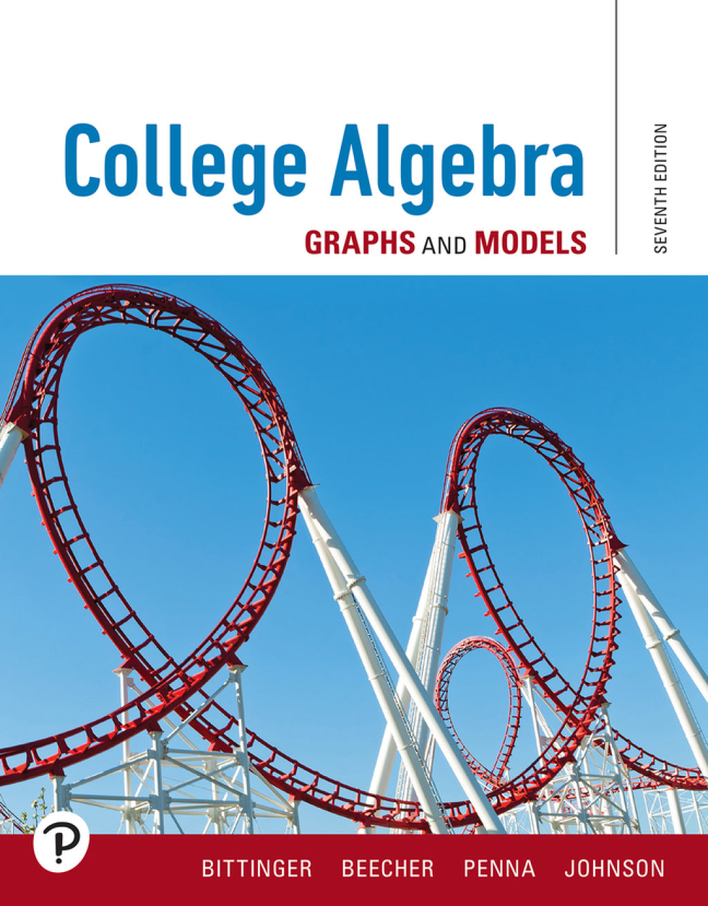 College Algebra: Graphs and Models (Pearson+)