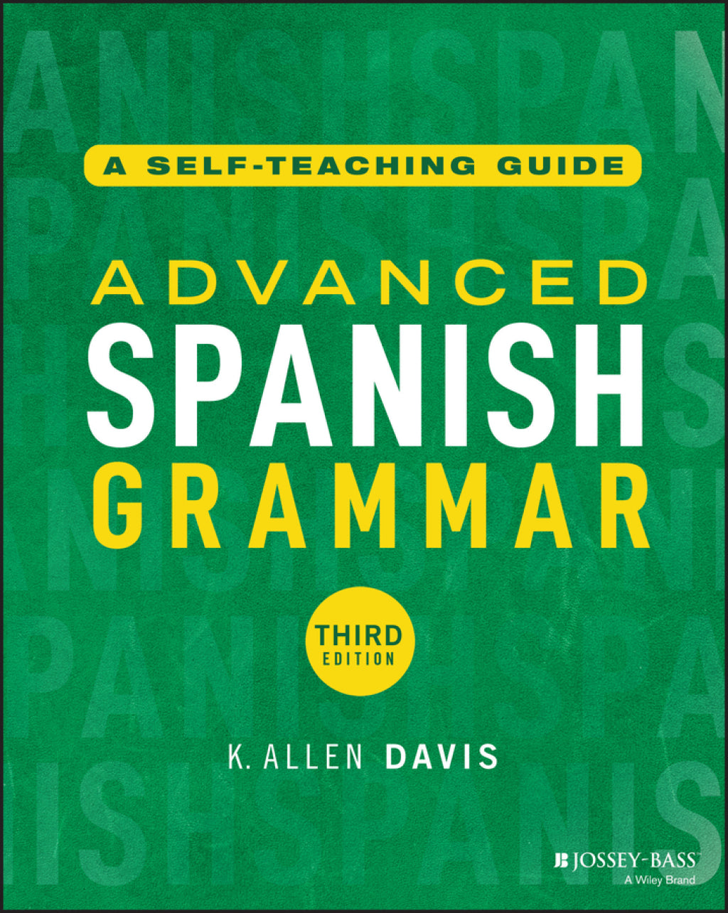 Advanced Spanish Grammar