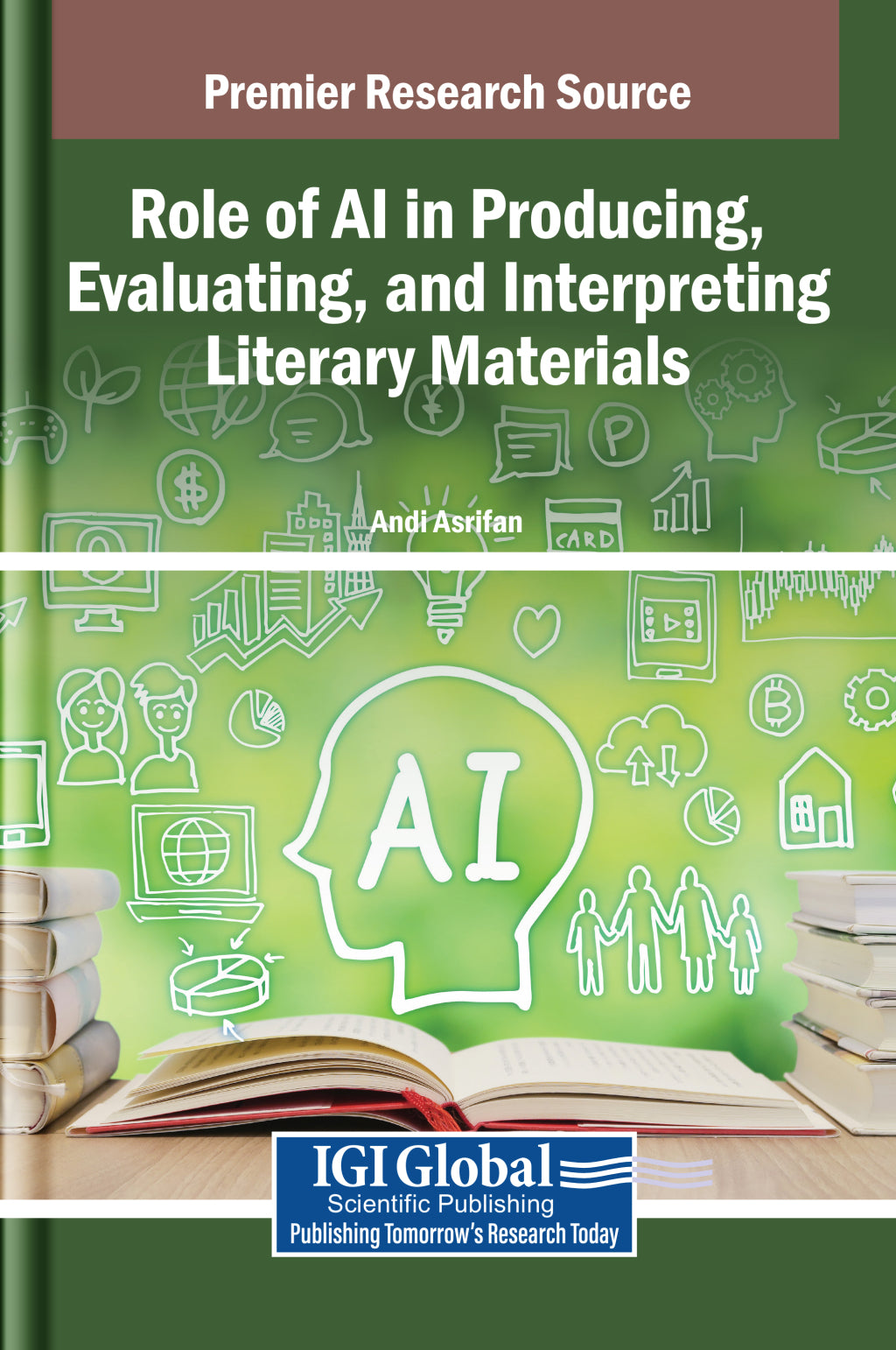 Role of AI in Producing, Evaluating, and Interpreting Literary Materia